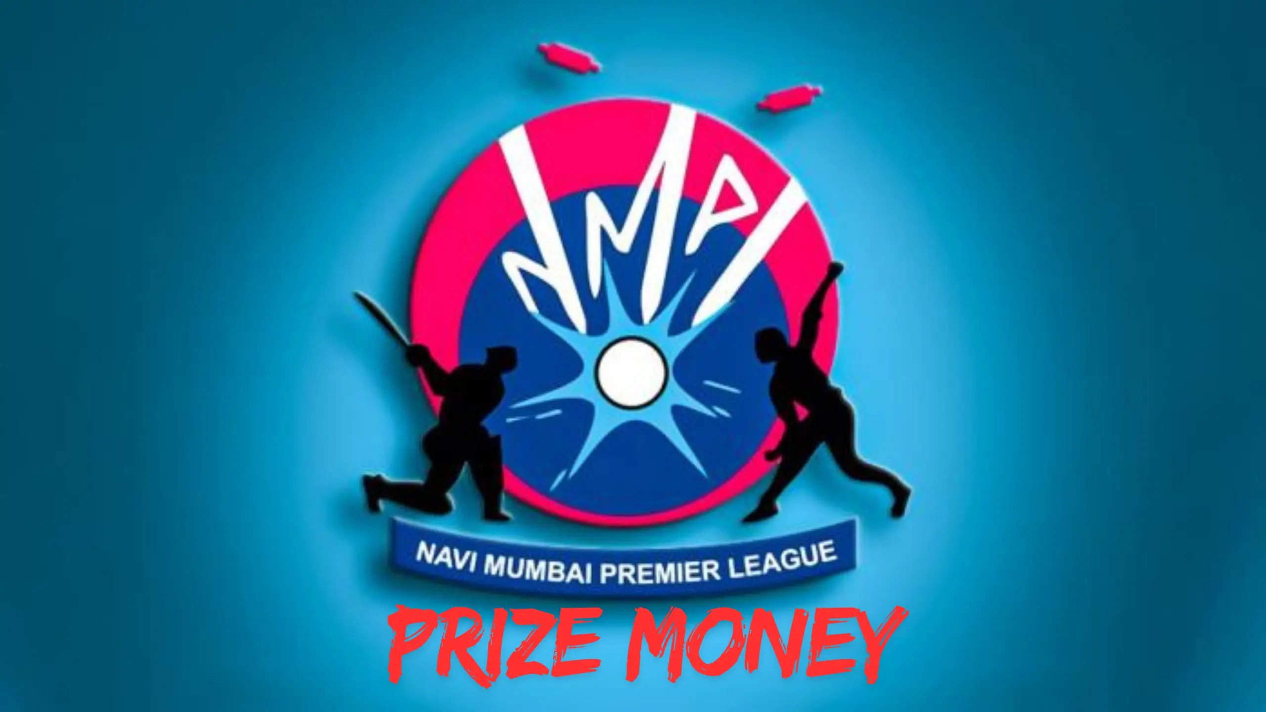 Navi Mumbai Premier League T20 2025 Winners and Prize Money